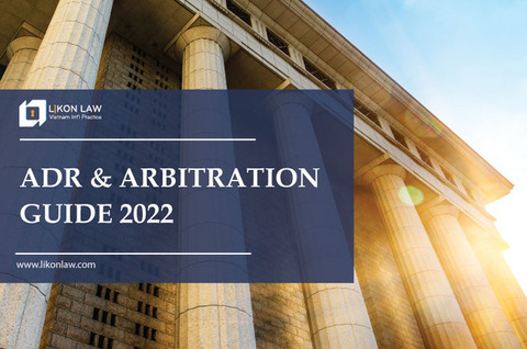 Adr & arbitration guide 2022 - LIKON Law